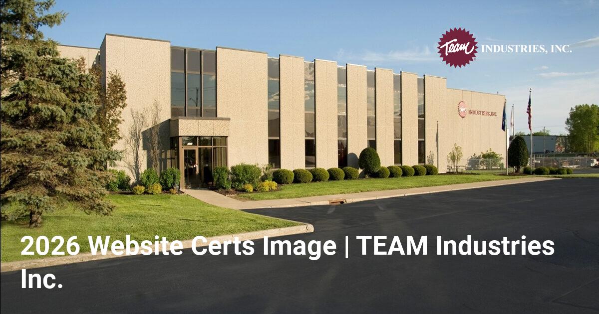 2026 Website Certs Image | TEAM Industries Inc.